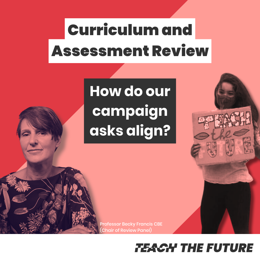 How our asks align with the Curriculum & Assessment Review